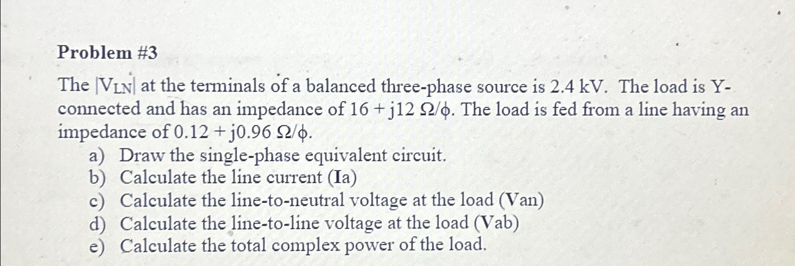 Solved Problem #3The |VLN| ﻿at the terminals of a balanced | Chegg.com