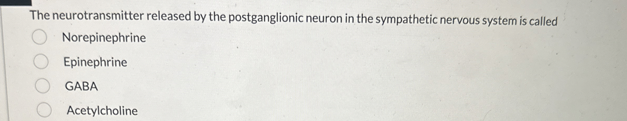 Solved The neurotransmitter released by the postganglionic | Chegg.com