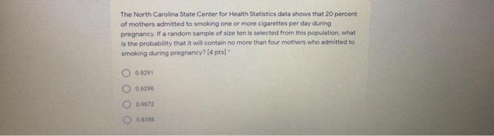 Solved The North Carolina State Center for Health Statistics | Chegg.com