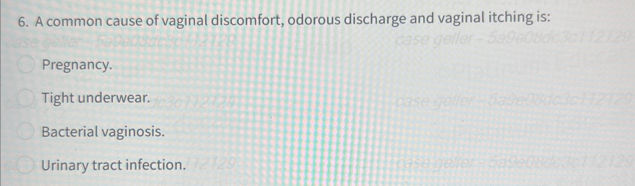 Solved A common cause of vaginal discomfort, odorous | Chegg.com