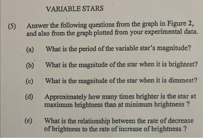 Solved VARIABLE STARS (5) Answer the following questions | Chegg.com