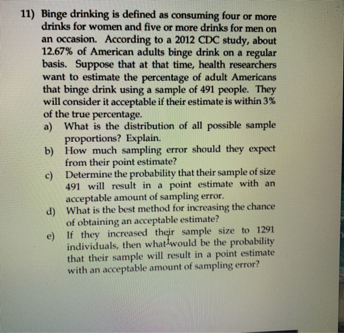 Solved 11) Binge drinking is defined as consuming four or | Chegg.com