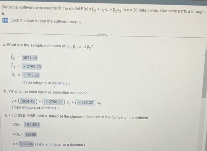 Solved Statistical software was used to fit the model | Chegg.com