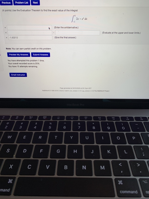 Solved (4 points) Use the Evaluation Theorem to find the | Chegg.com