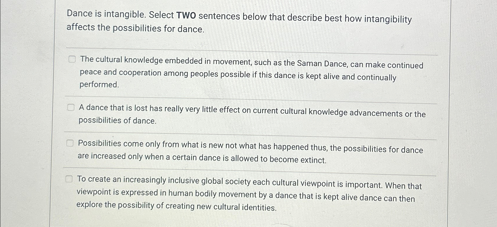 Solved Dance is intangible. Select TWO sentences below that | Chegg.com