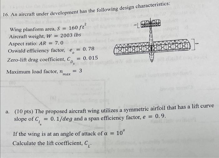Solved 16. An aircraft under development has the following | Chegg.com