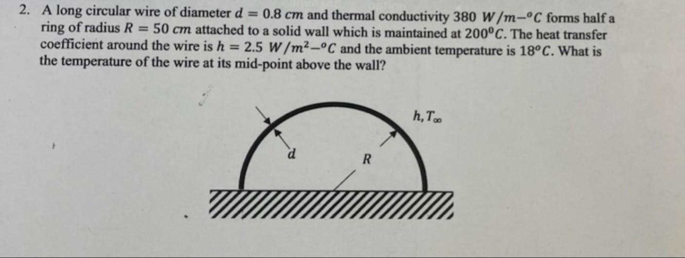 Solved 2. A long circular wire of diameter d=0.8 cm and | Chegg.com