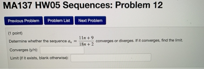 Solved MA137 HW05 Sequences: Problem 12 Previous Problem | Chegg.com