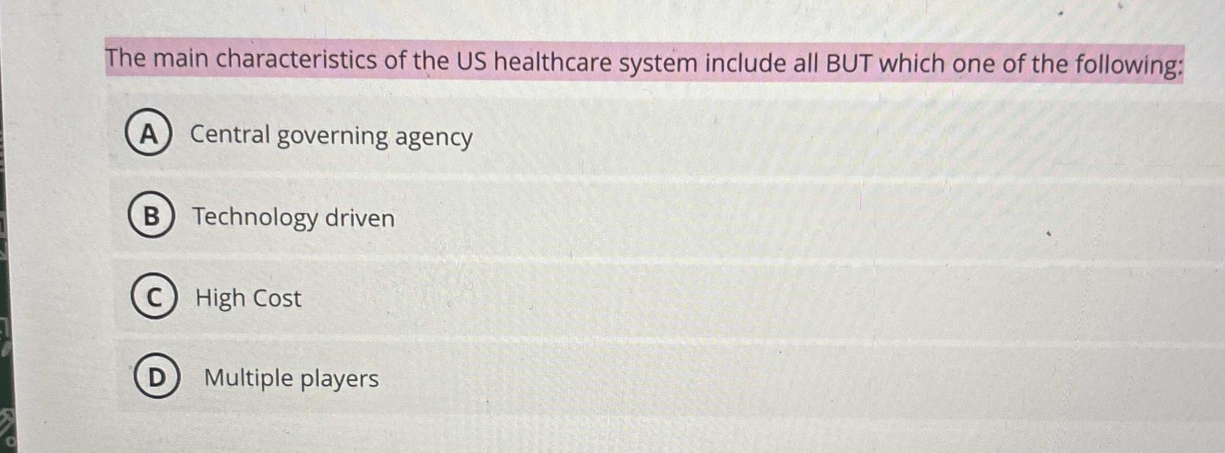 Solved The main characteristics of the US healthcare system | Chegg.com