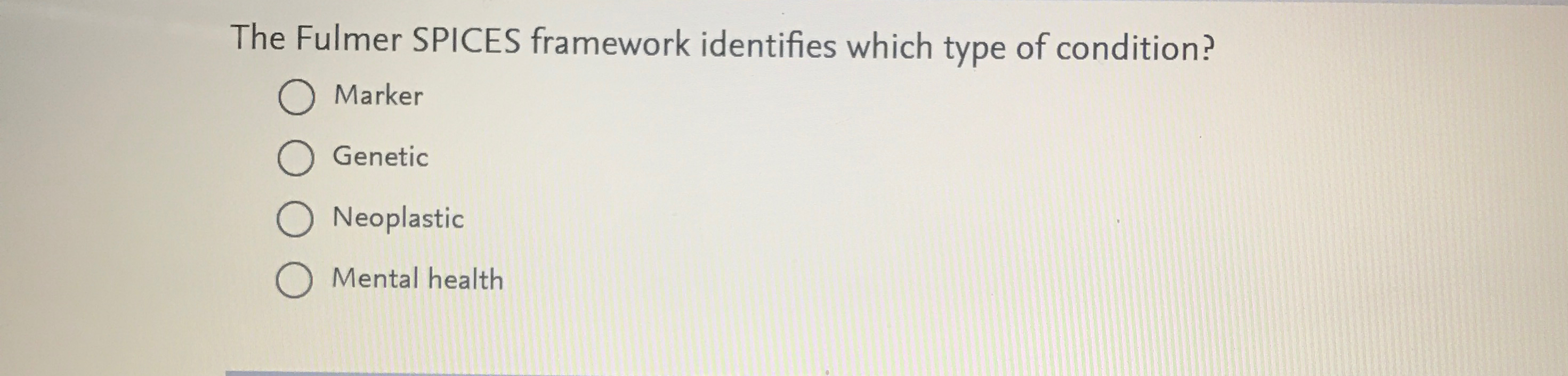 Solved The Fulmer SPICES framework identifies which type of | Chegg.com