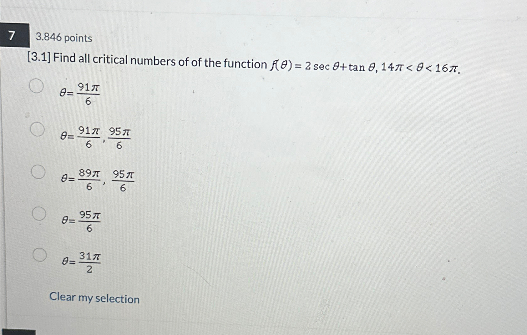 Solved 73.846 ﻿points[3.1] ﻿Find all critical numbers of of | Chegg.com