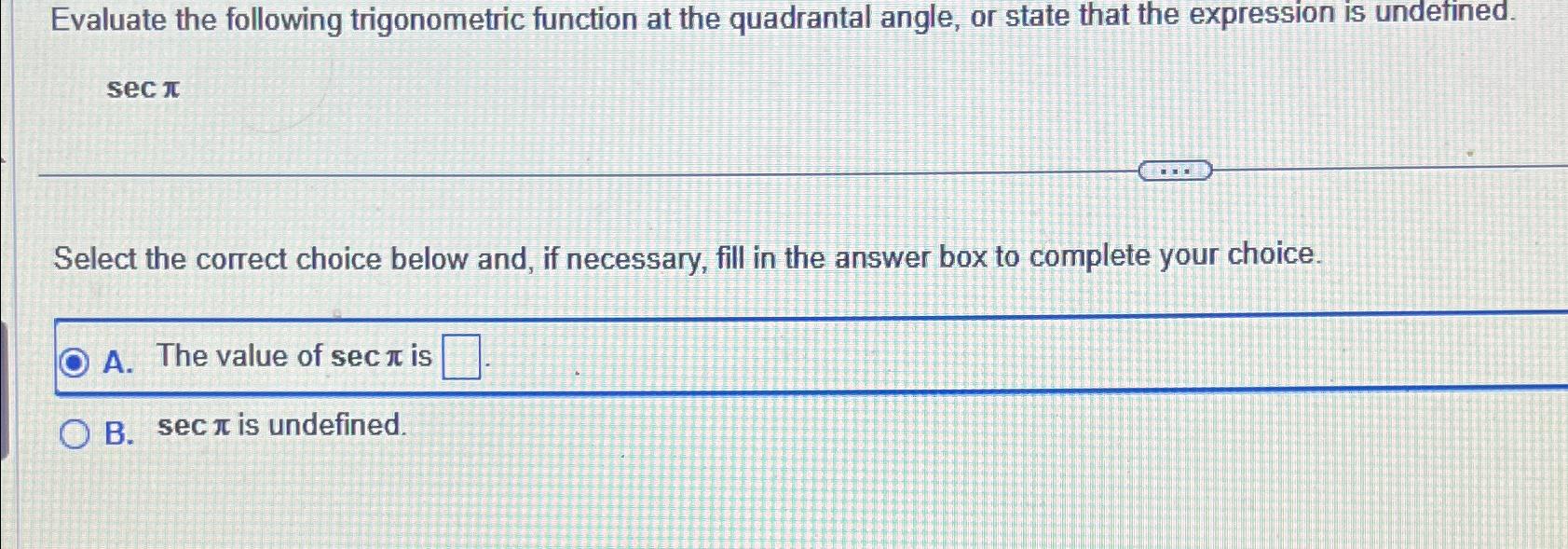 Solved Evaluate the following trigonometric function at the | Chegg.com