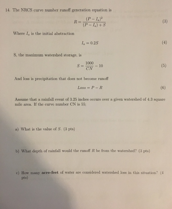 Solved 14. The NRCS curve number runoff generation equation | Chegg.com