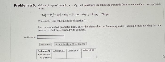 Solved Problem #6: Make a change of variable, x = terms. | Chegg.com
