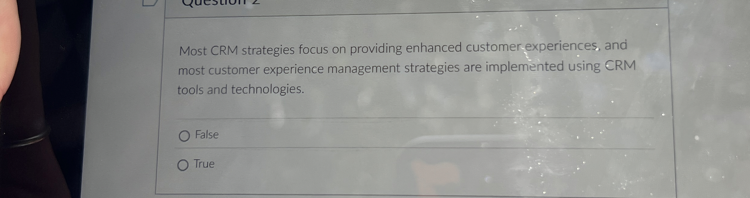 Solved Most CRM strategies focus on providing enhanced | Chegg.com