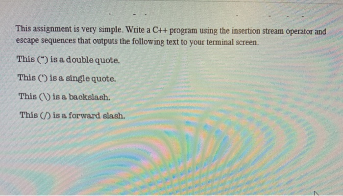 Solved This assignment is very simple. Write a C++ program | Chegg.com