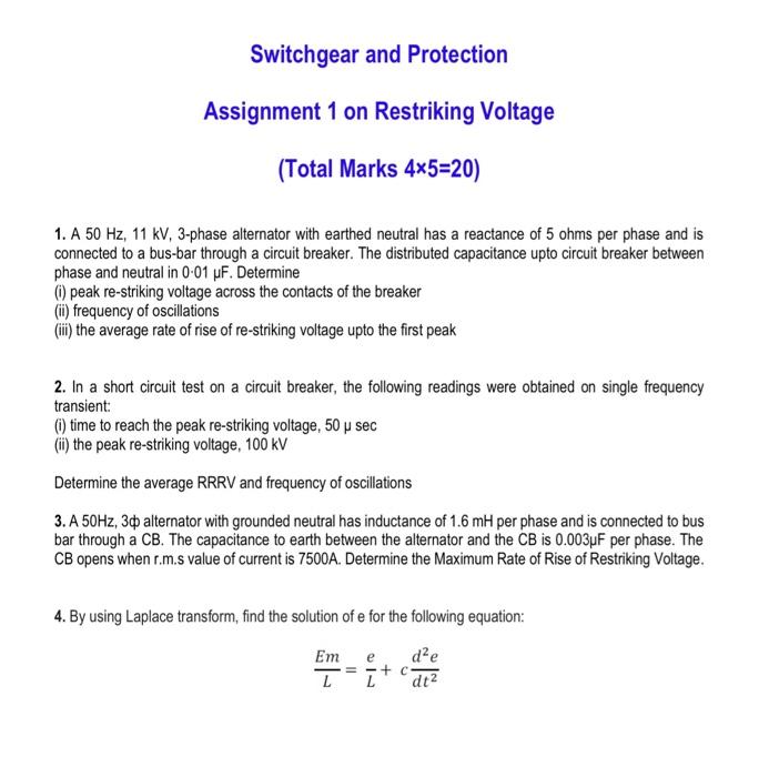 Solved Switchgear and Protection Assignment 1 on Restriking | Chegg.com