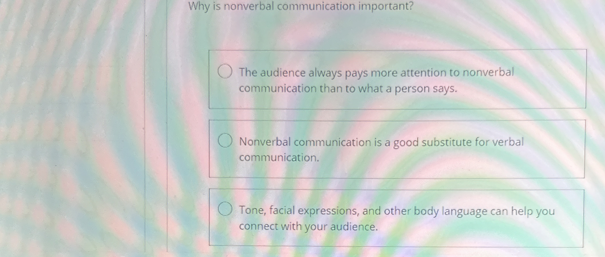 Solved Why is nonverbal communication important?The audience | Chegg.com
