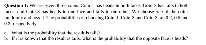 Solved SOLVE THE HAND WRİTTEN Question 1: We are given three | Chegg.com