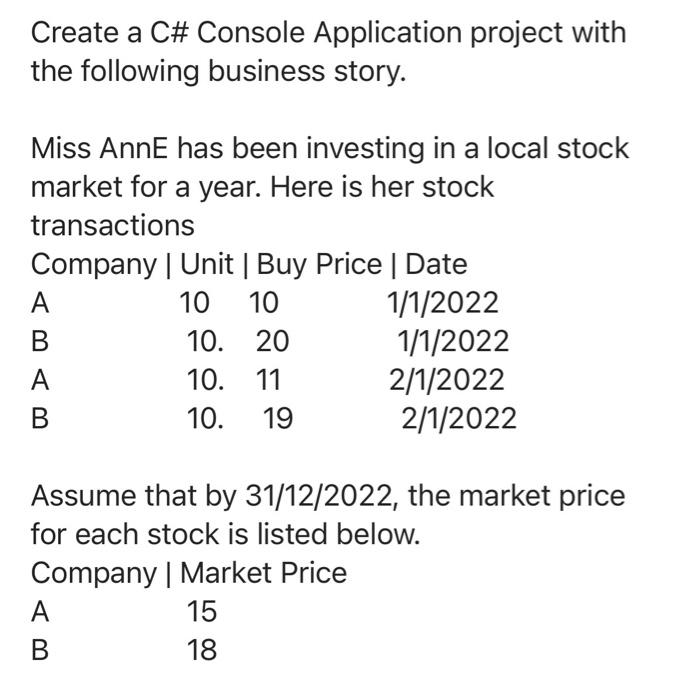 Solved Create a C# Console Application project with the | Chegg.com
