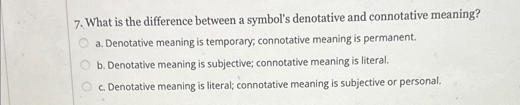 Solved What is the difference between a symbol's denotative | Chegg.com