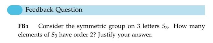 Solved FB1 Consider the symmetric group on 3 letters S3. How | Chegg.com