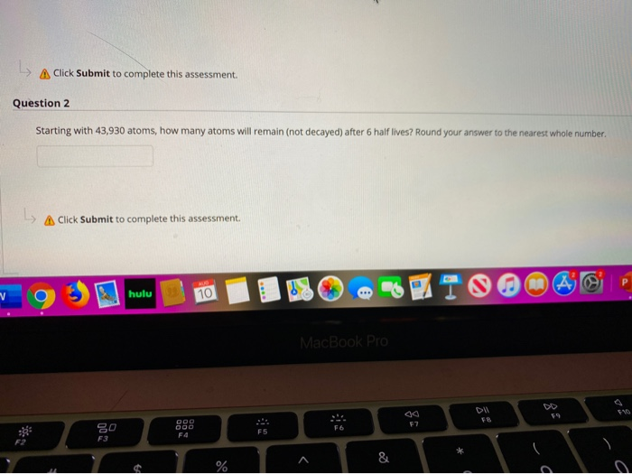 Solved Click Submit to complete this assessment. Question 2 | Chegg.com