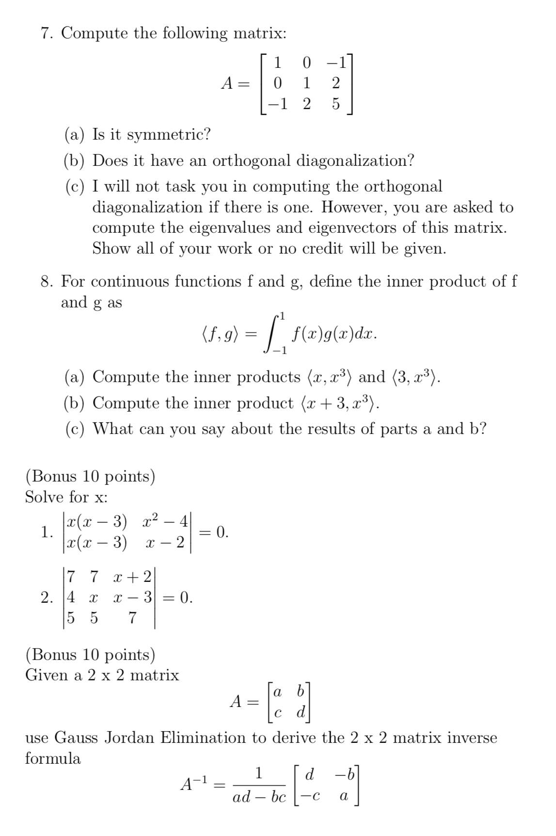 Solved Compute the following matrix:A=[10-1012-125](a) ﻿Is | Chegg.com