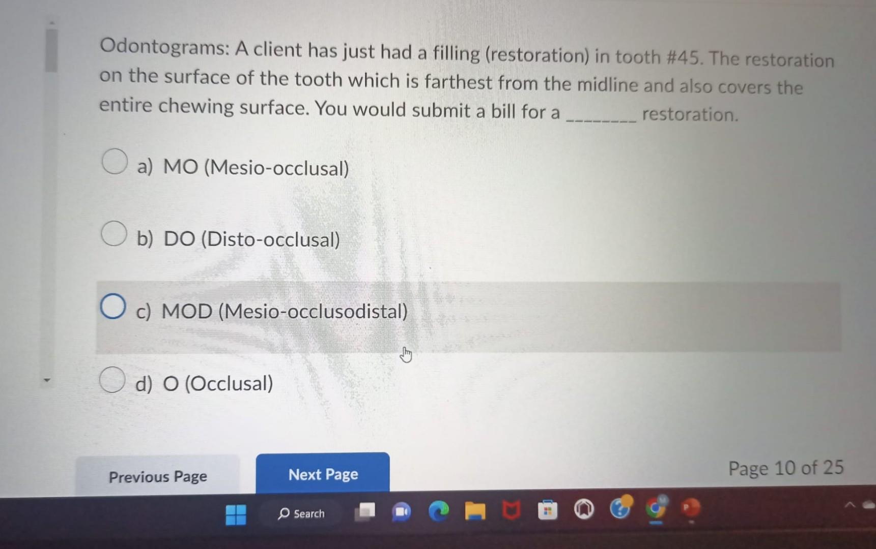 Solved Odontograms: A client has just had a filling | Chegg.com