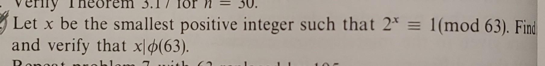 Solved Let x be the smallest positive integer such that | Chegg.com