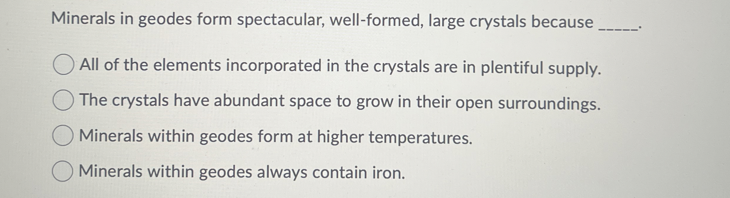 Solved Minerals in geodes form spectacular, well-formed, | Chegg.com