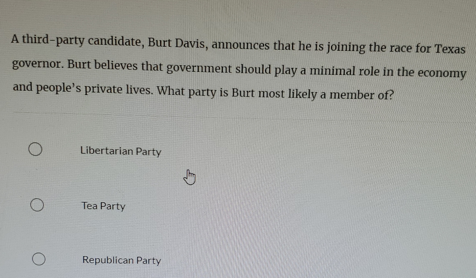 Solved A third-party candidate, Burt Davis, announces that | Chegg.com