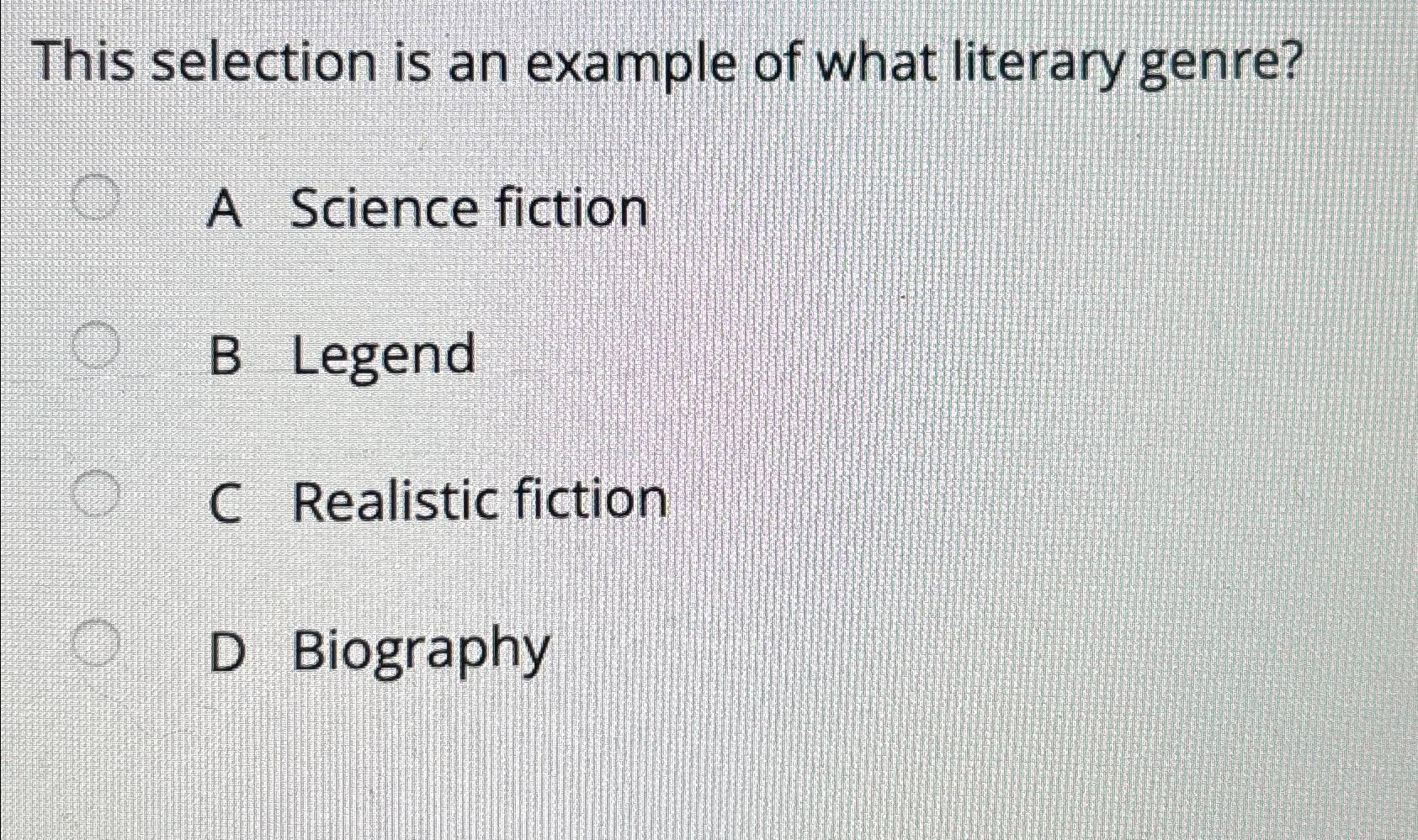 Solved This selection is an example of what literary genre?A | Chegg.com