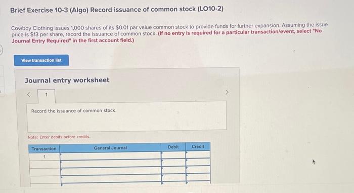 Solved Brief Exercise 10-3 (Algo) Record issuance of common | Chegg.com