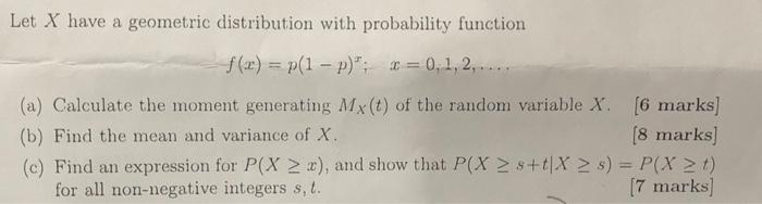 Solved Let X have a geometric distribution with probability | Chegg.com