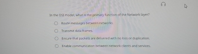 Solved In the OSI model, what is the primary function of the | Chegg.com