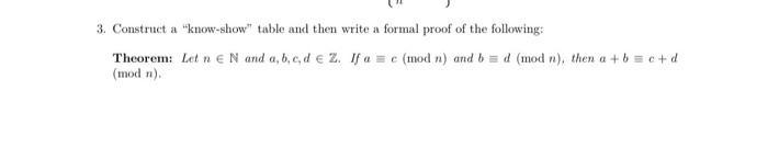 Solved 3. Construct a "know-show" table and then write a | Chegg.com