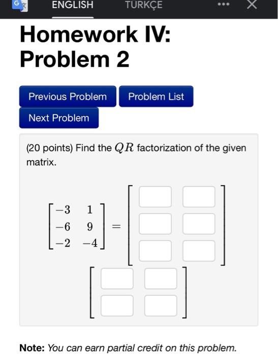 Solved 20 Points Find The Qr Factorization Of The Given