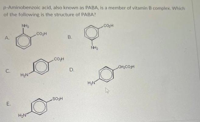 Solved p-Aminobenzoic acid, also known as PABA, is a member | Chegg.com