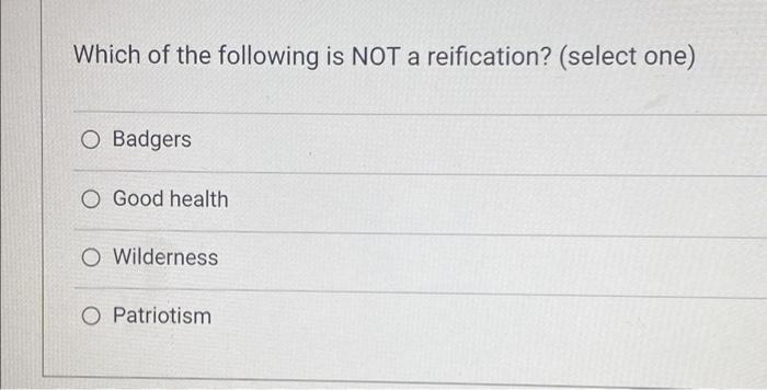 Solved Which of the following is NOT a reification? (select | Chegg.com