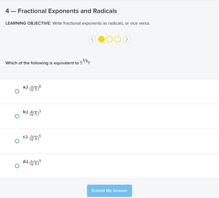 Solved 4 - Fractional Exponents and Radicals LEARNING | Chegg.com