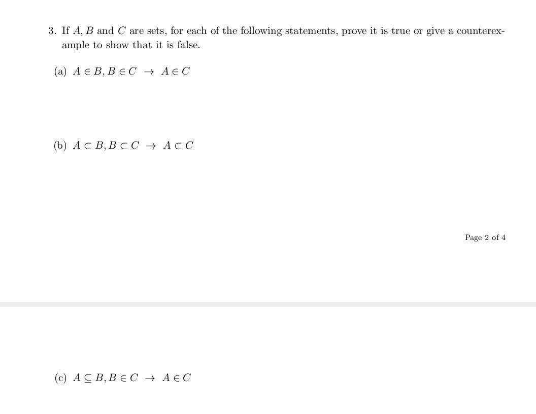 Solved 3. If A,B and C are sets, for each of the following | Chegg.com