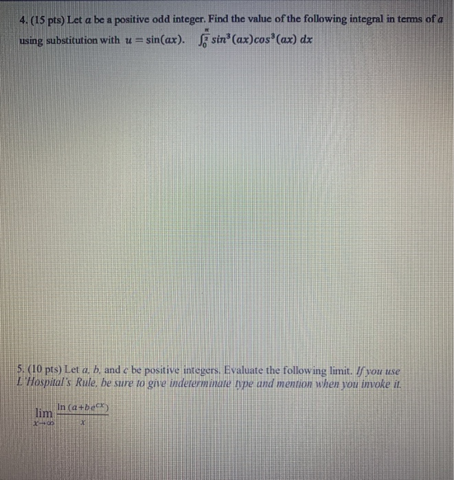 Solved 4.(15 pts) Let a be a positive odd integer. Find the | Chegg.com