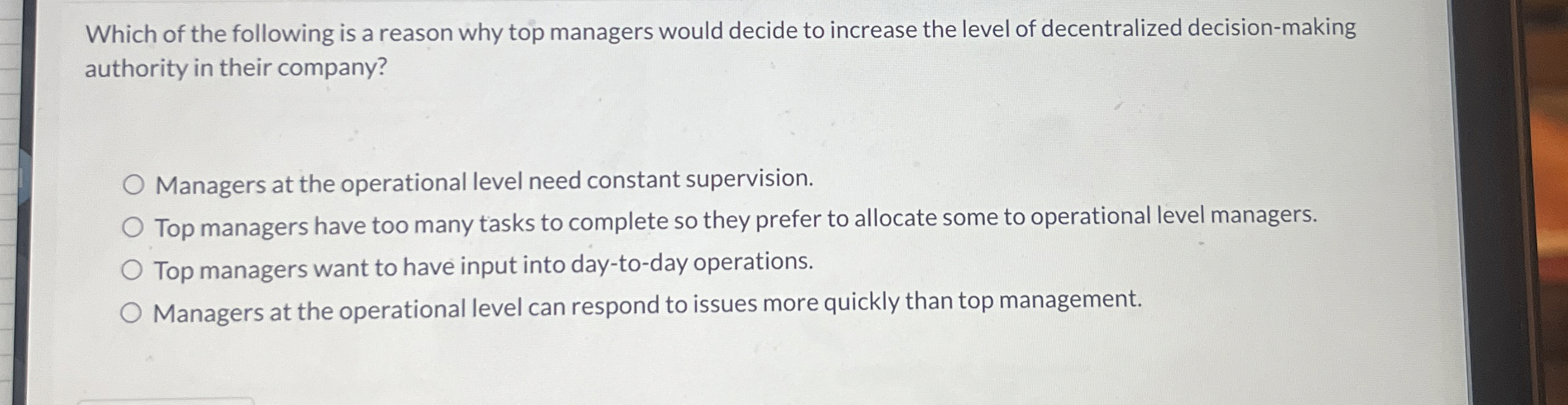 Solved Which of the following is a reason why top managers | Chegg.com