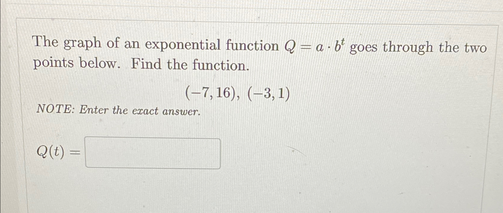 Solved The graph of an exponential function Q=a*bt ﻿goes | Chegg.com