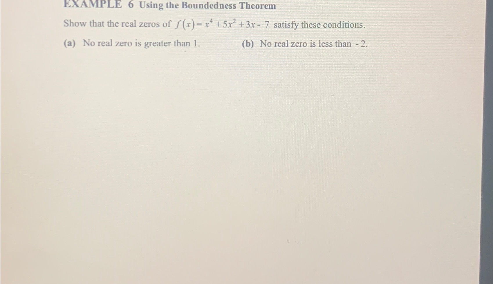 Solved EXAMPLE 6 ﻿Using the Boundedness TheoremShow that the | Chegg.com