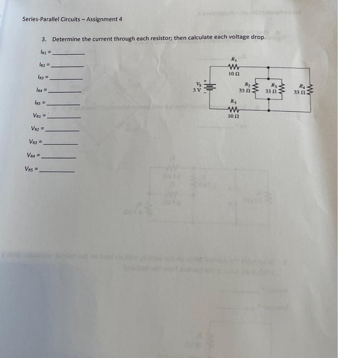 Solved 3. Determine the current through each resistor; then | Chegg.com