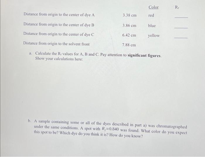 Solved a. Calculate the Rr values for A, B and C. Pay | Chegg.com