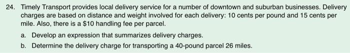 Solved 24. Timely Transport provides local delivery service | Chegg.com