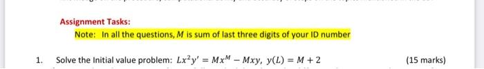 Solved Assignment Tasks: Note: In all the questions, M is | Chegg.com